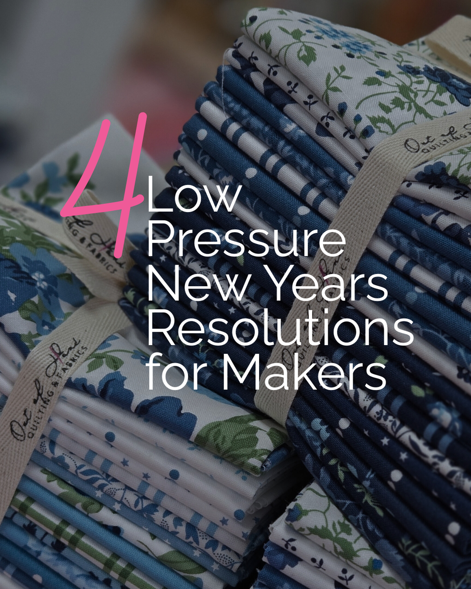 Low-Pressure New Year Resolutions for Makers + Maker Spotlight – Out of ...