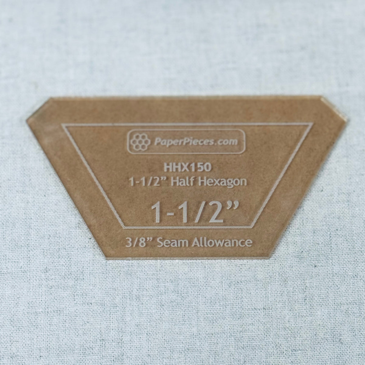Paper Pieces - 1-1/2" Half Hexagon Acrylic Template - 3/8" Seam Allowa – Out of Hand Quilting ...