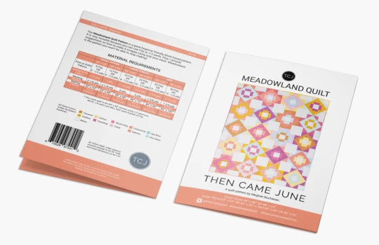 Meadowland Quilt Pattern by Then Came June – Out of Hand Quilting & Fabrics